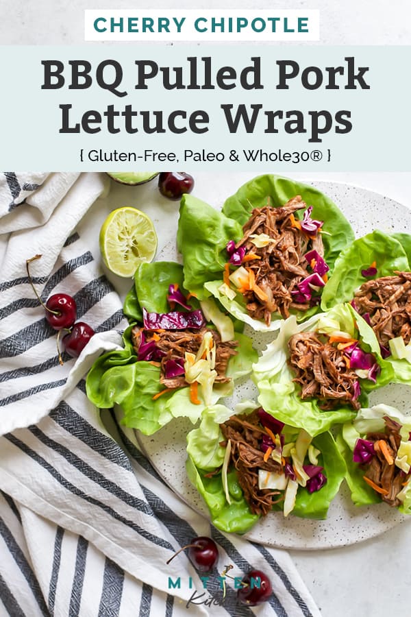 Cherry Chipotle BBQ Pulled Pork Lettuce Wraps (or sliders!) • Fit ...