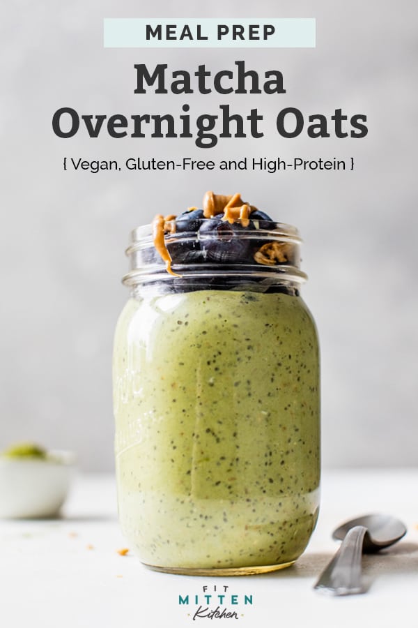 Matcha Overnight Oats {with protein} • Fit Mitten Kitchen