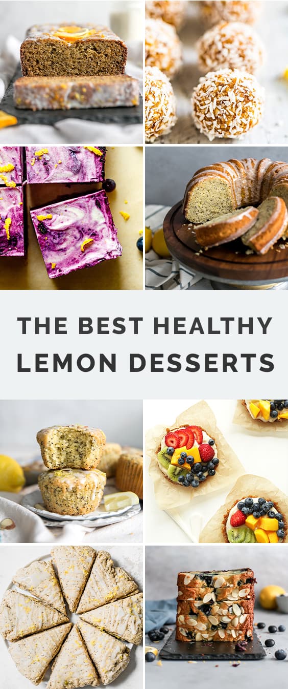 The Best Healthy Lemon Desserts & Snacks • Fit Mitten Kitchen