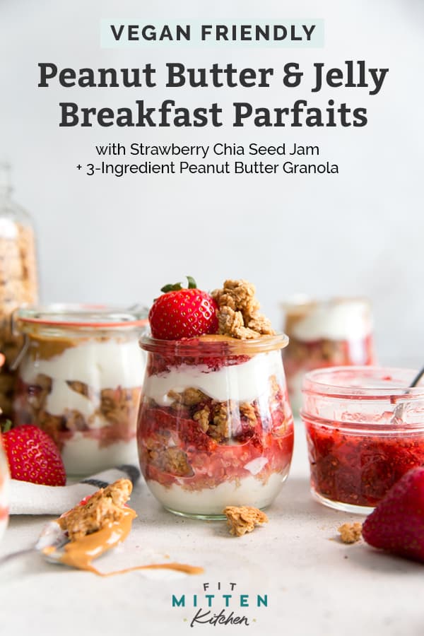 PB & J Breakfast Parfaits {with strawberry jam} • Fit Mitten Kitchen