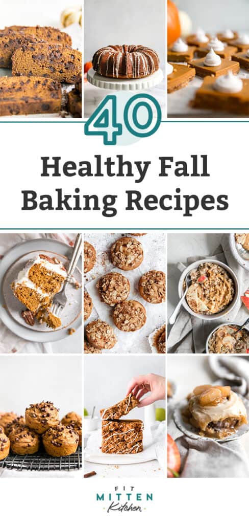 Must Bake Fall Recipes (healthier recipes!) • Fit Mitten Kitchen