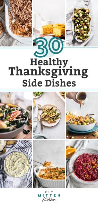 30 Healthy Thanksgiving Side Dishes • Fit Mitten Kitchen